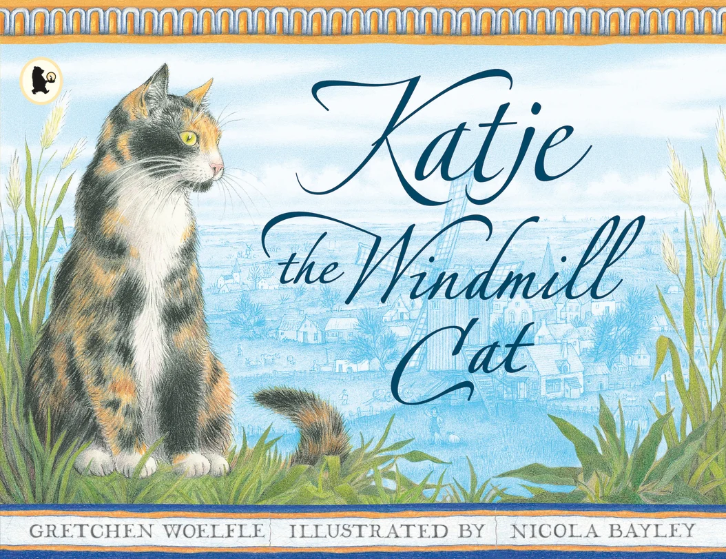 Katje the Windmill Cat - Walker Books