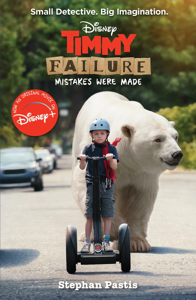 Timmy Failure: Mistakes Were Made - Walker Books