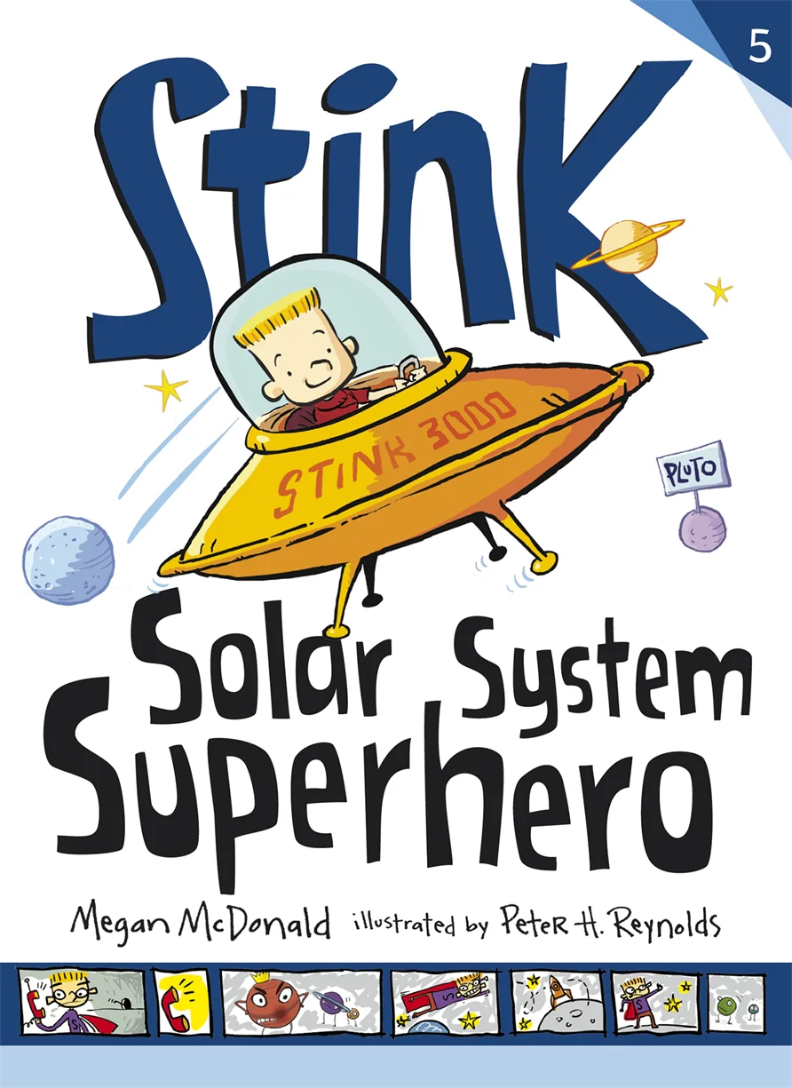 Stink: Solar System Superhero - Walker Books