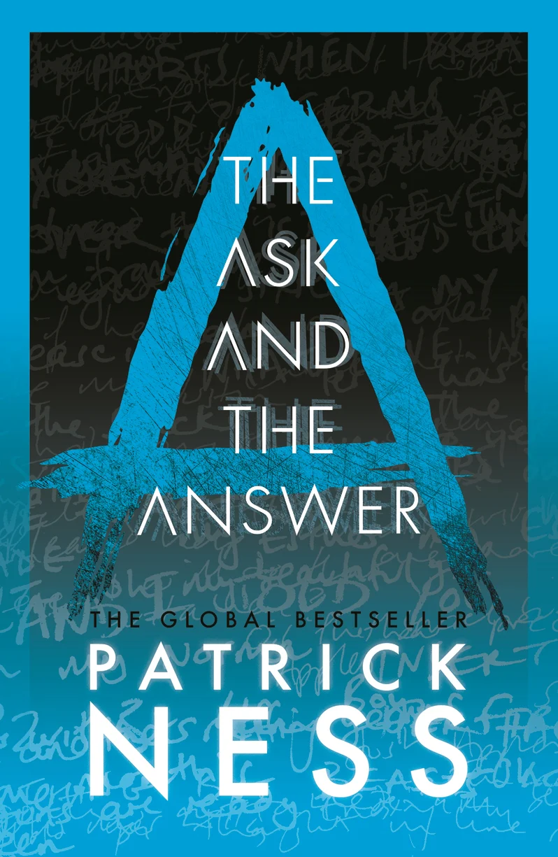 The Ask and the Answer - Walker Books