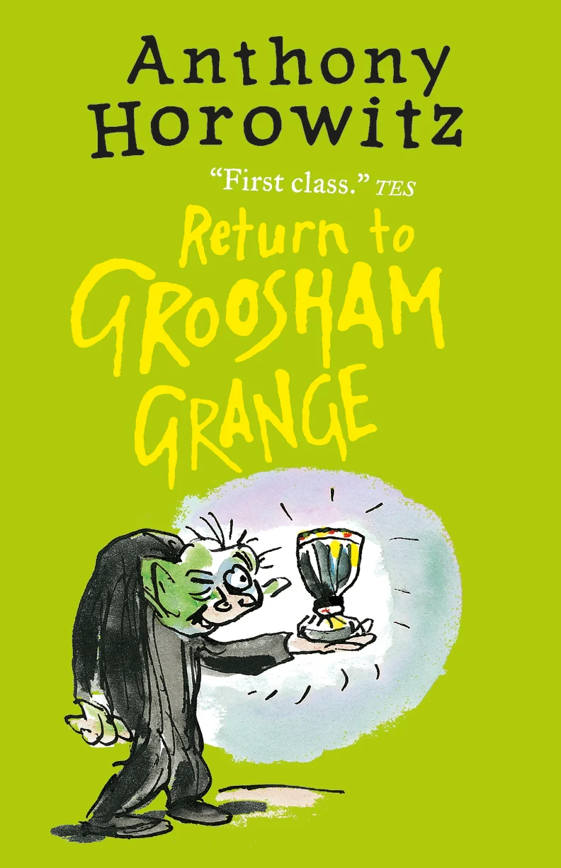 Return to Groosham Grange - Walker Books