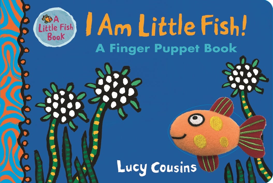 I Am Little Fish! A Finger Puppet Book - Walker Books