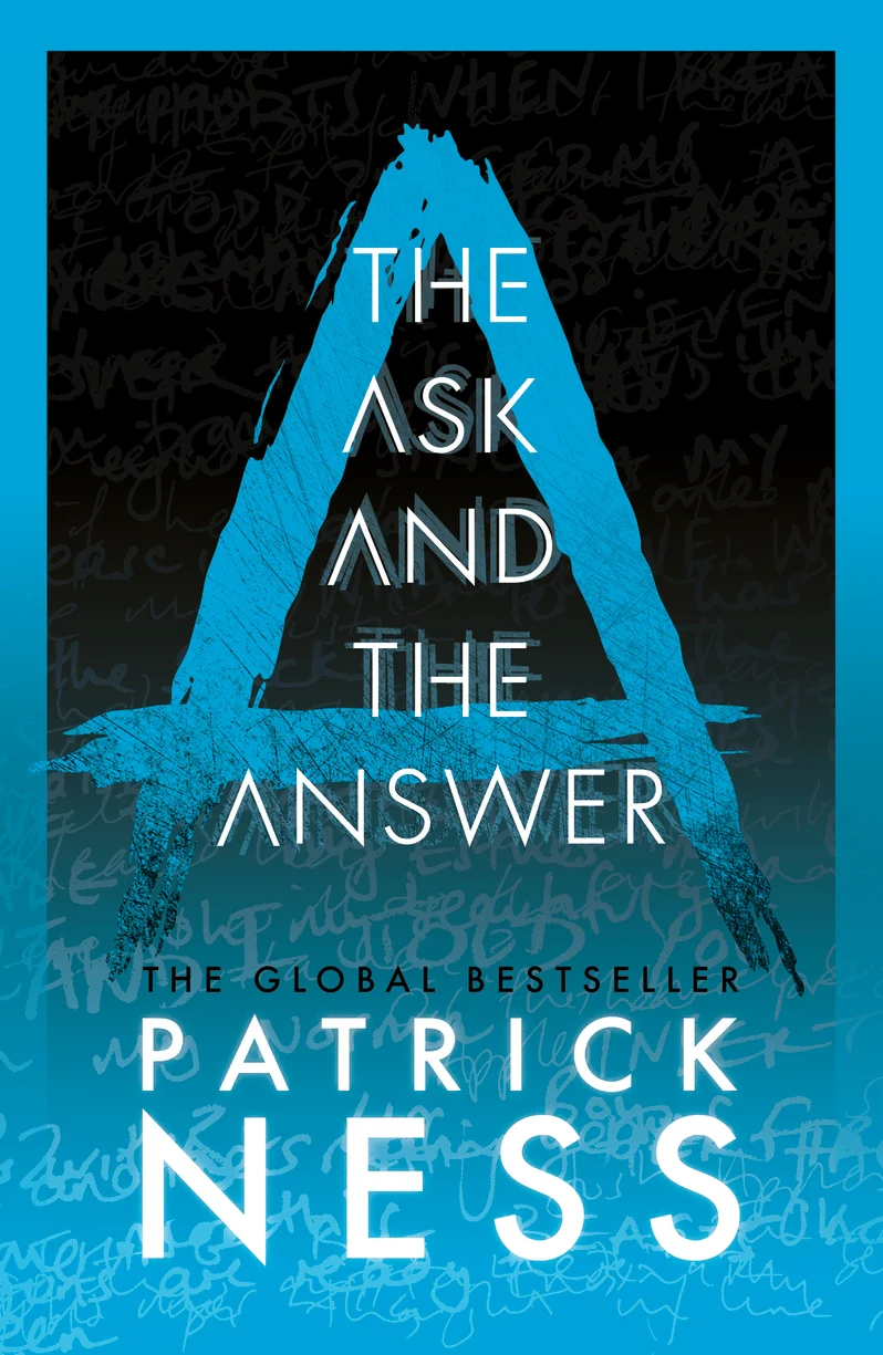 The Ask and the Answer - Walker Books