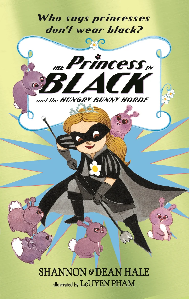 The Princess in Black and the Hungry Bunny Horde - Walker Books