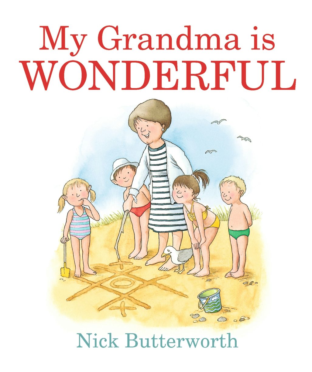 My Grandma Is Wonderful - Walker Books