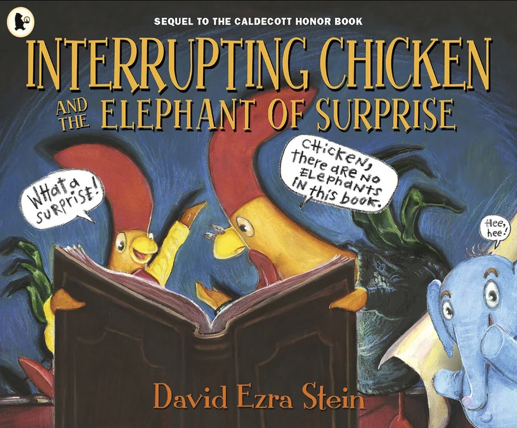 Interrupting Chicken and the Elephant of Surprise - Walker Books