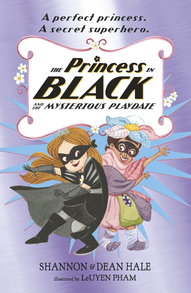 The Princess in Black and the Mysterious Playdate - Walker Books