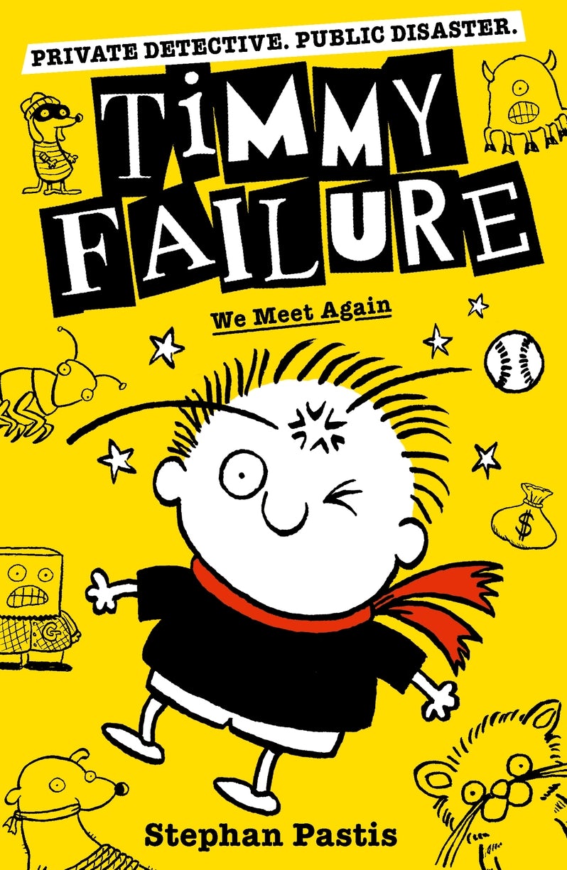 Timmy Failure: We Meet Again - Walker Books