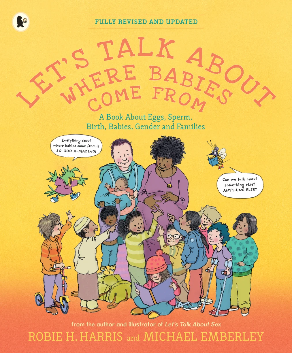 Let's Talk About Where Babies Come From - Walker Books