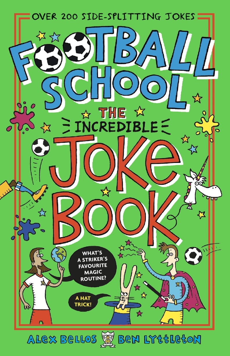 Football School: The Incredible Joke Book - Walker Books