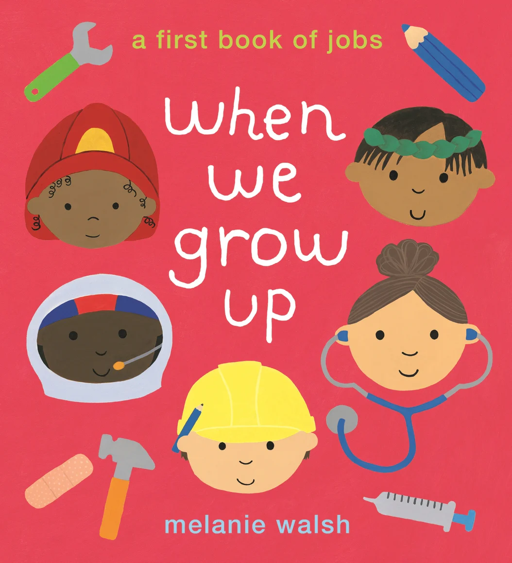 When We Grow Up: A First Book of Jobs - Walker Books