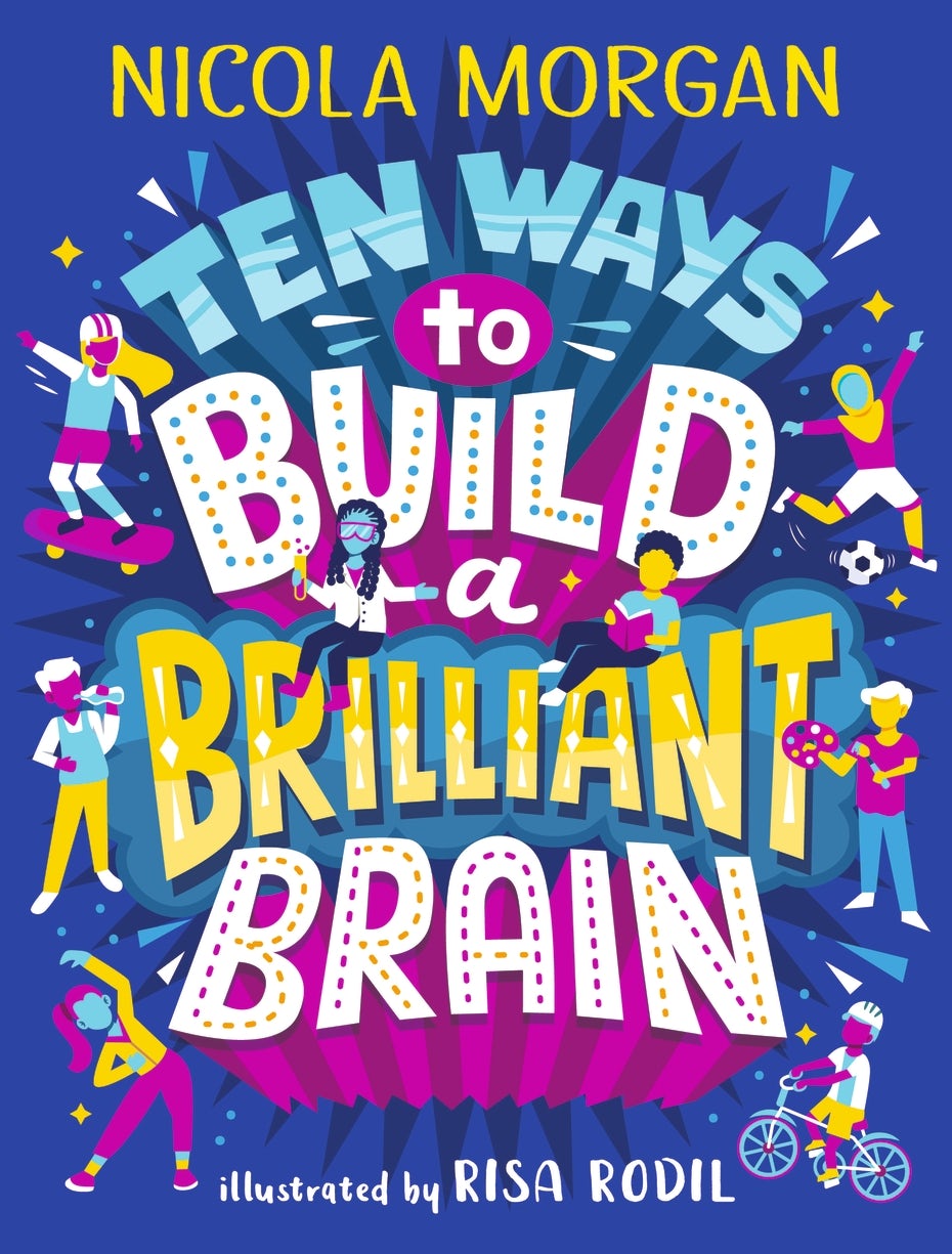 Ten Ways to Build a Brilliant Brain - Walker Books