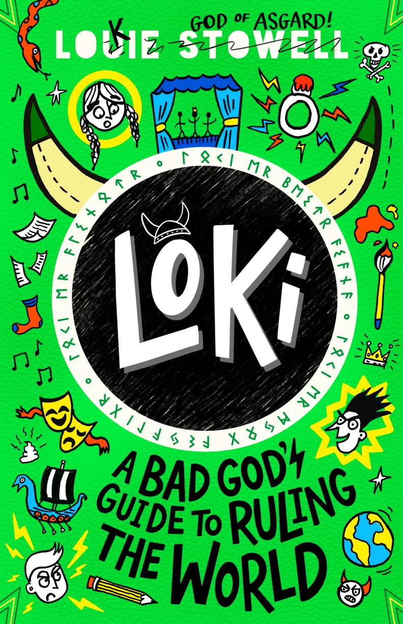 Loki: A Bad God's Guide to Ruling the World - Walker Books