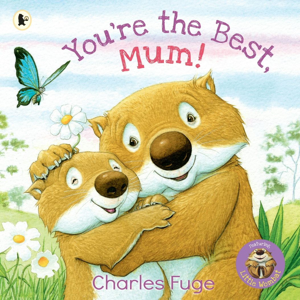 You're the Best, Mum! - Walker Books