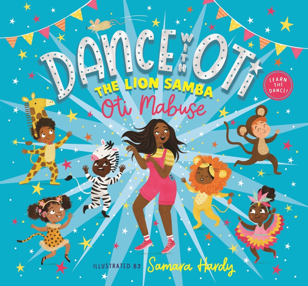 Dance with Oti: The Lion Samba - Walker Books