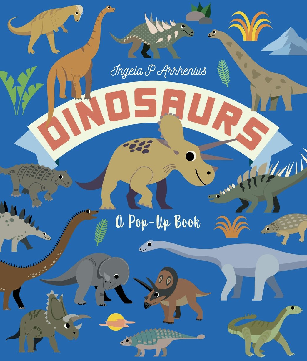 Dinosaurs: A Pop-Up Book - Walker Books