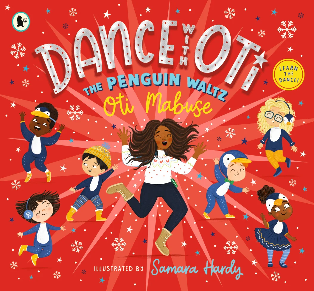 Dance with Oti: The Penguin Waltz - Walker Books