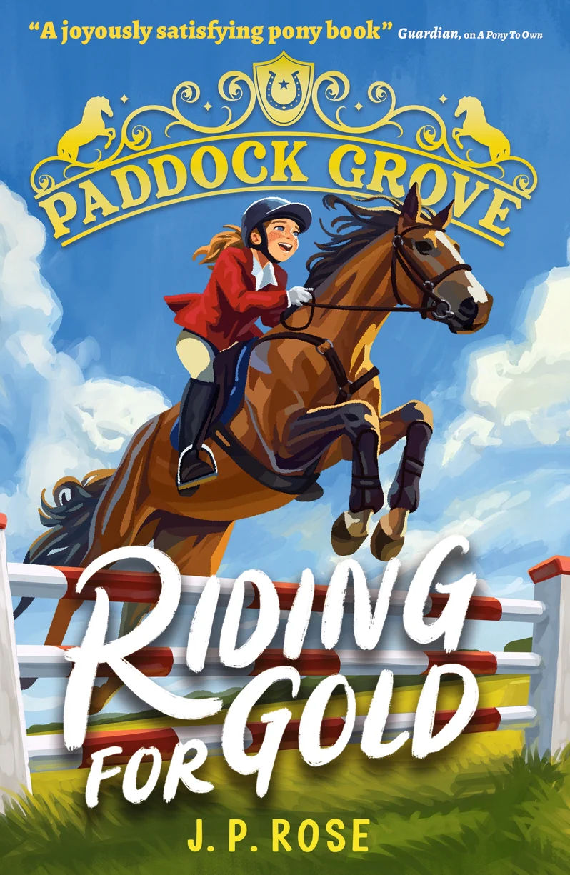 Paddock Grove: Riding for Gold - Walker Books