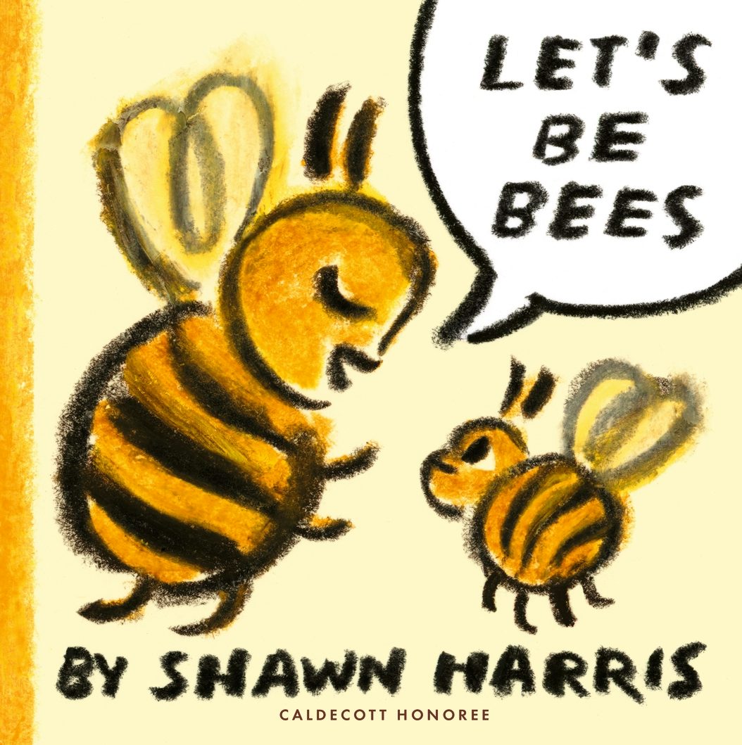 Let's Be Bees - Walker Books