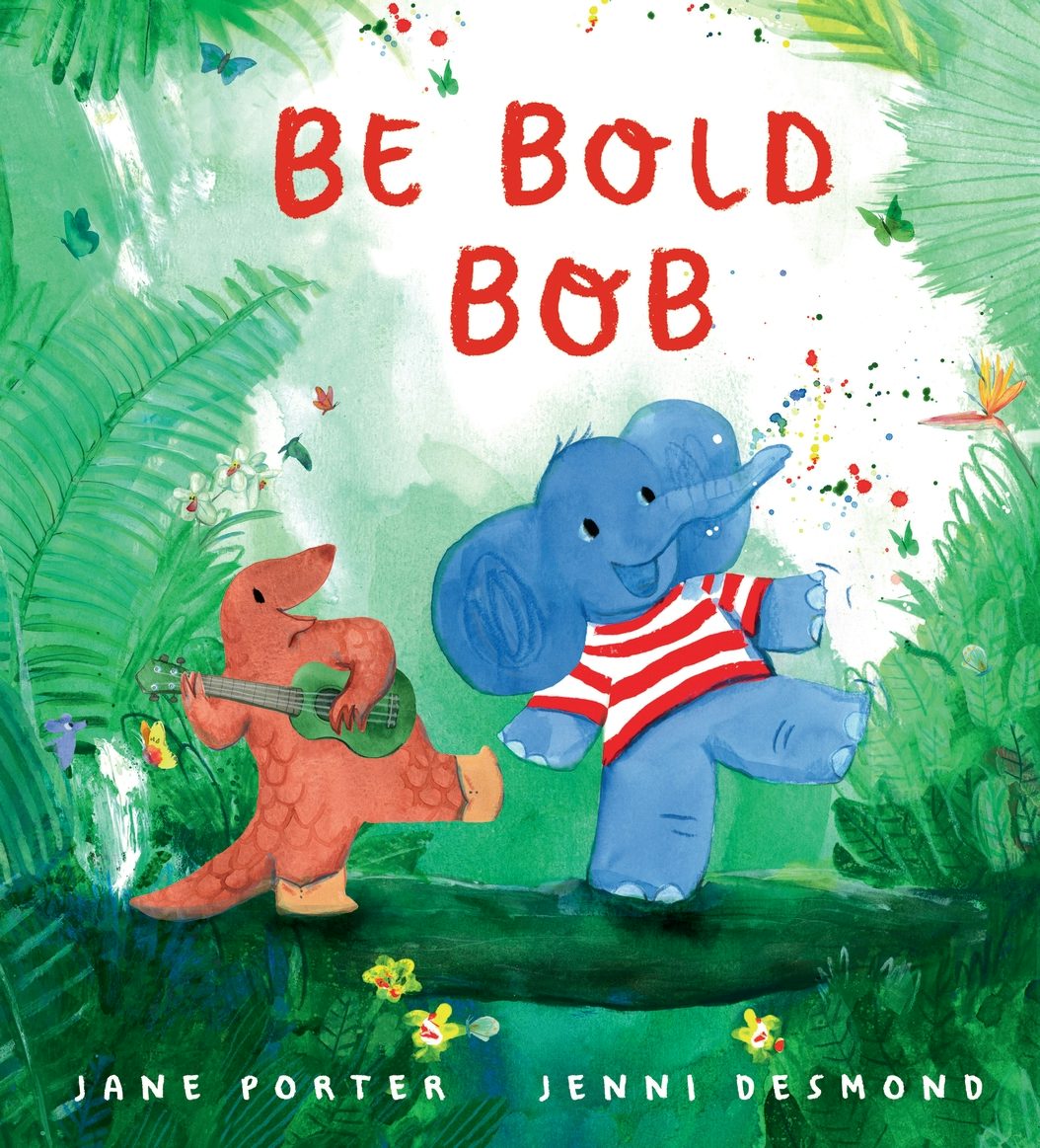 Be Bold, Bob - Walker Books